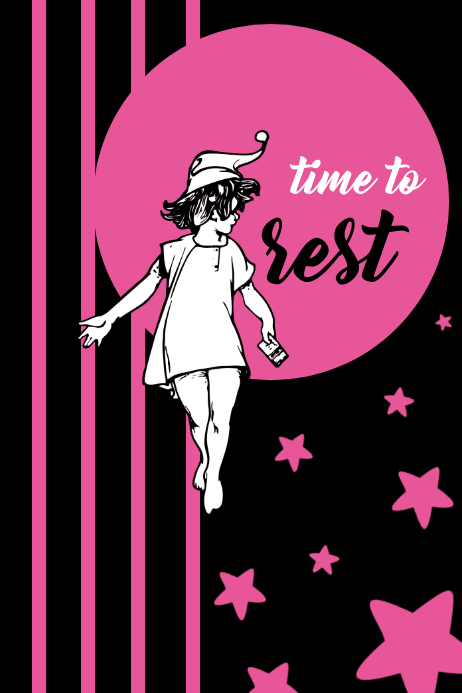 Time to rest Template | PosterMyWall