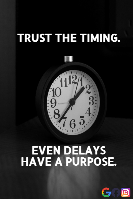 TIMING AND PURPOSE QUOTE TEMPLATE | PosterMyWall