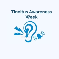 Tinnitus Awareness Week Template | PosterMyWall