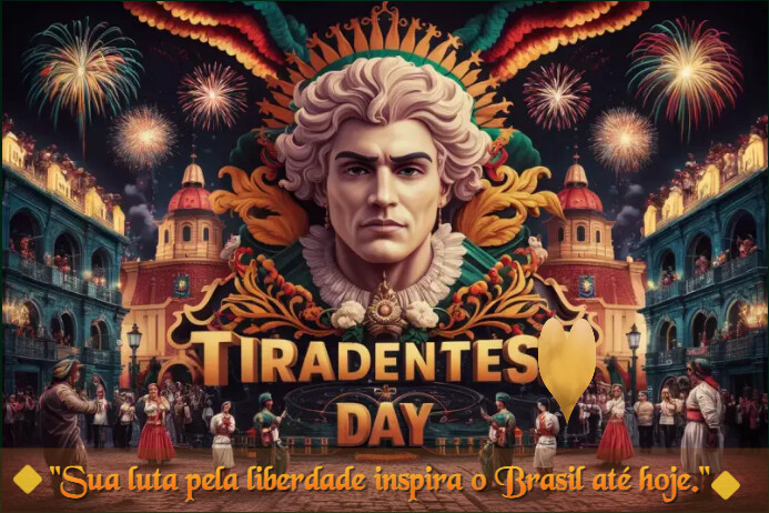 Tiradentes Day Poster template | PosterMyWall