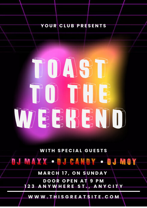 Toast The Weekend Night Party Template | PosterMyWall