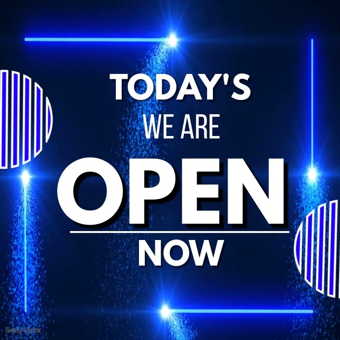 Copy of TODAY'S WE ARE OPEN | PosterMyWall