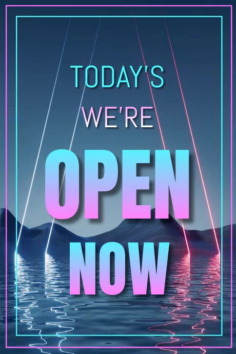 Plantilla de TODAY'S WE ARE OPEN NOW SIGN BOARD | PosterMyWall