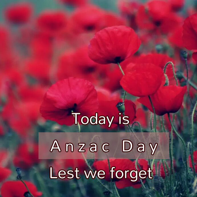 Today is Anzac Day Red Instagram Post Template | PosterMyWall
