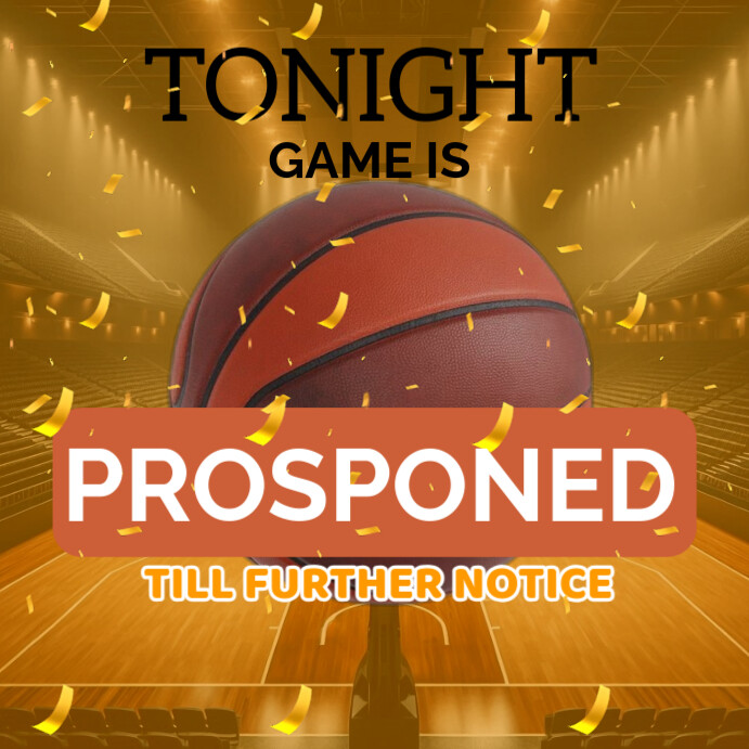 Tonight match is cancelled design template | PosterMyWall
