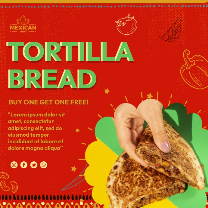 Tortilla Bread Ads Template | PosterMyWall