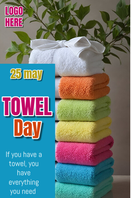 Plantilla de Towel Day Poster | PosterMyWall