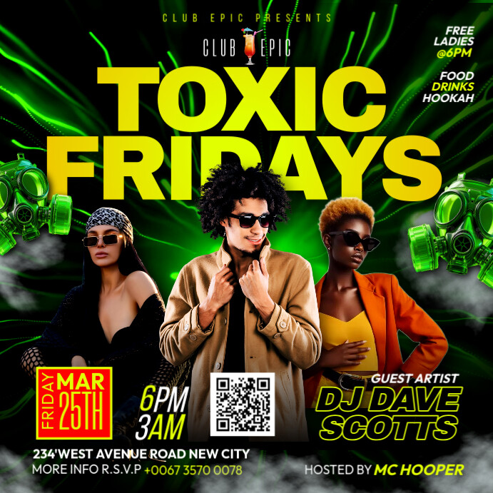 Toxic fridays Dj live music night club event invite green neon ...