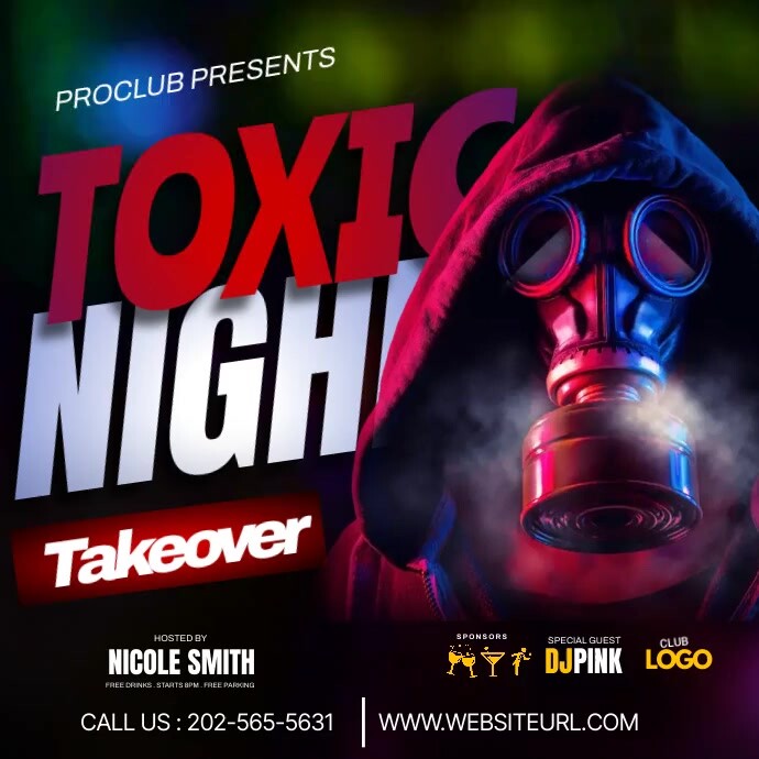 Toxic Night Takeover Template | PosterMyWall