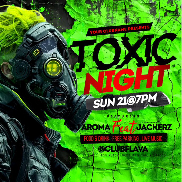 Toxic Night Template | PosterMyWall