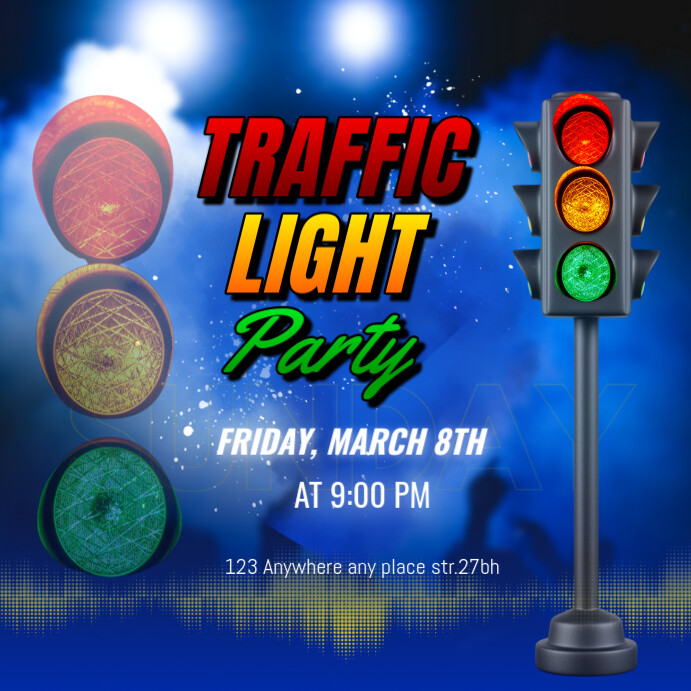 traffic light party Template | PosterMyWall