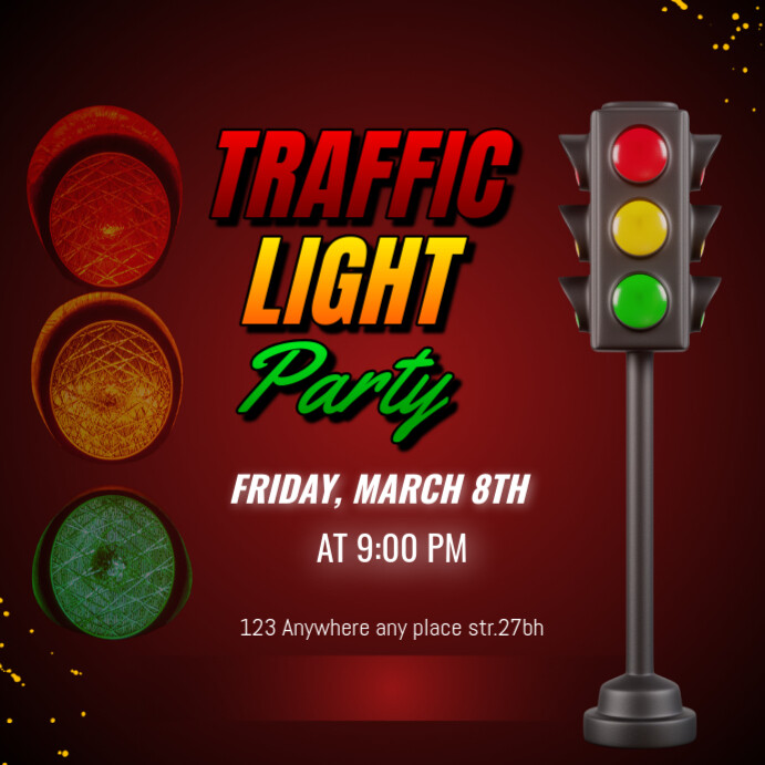 traffic light party Template | PosterMyWall