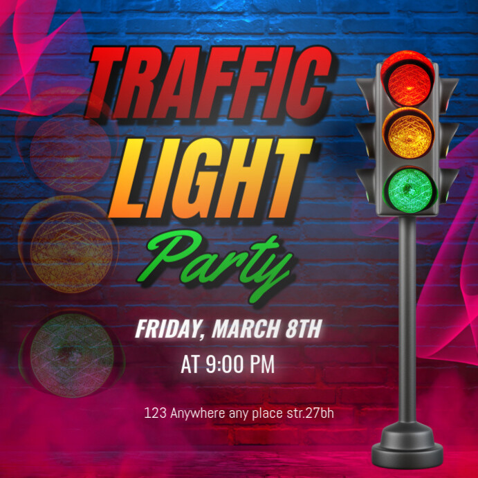 traffic light party Template | PosterMyWall