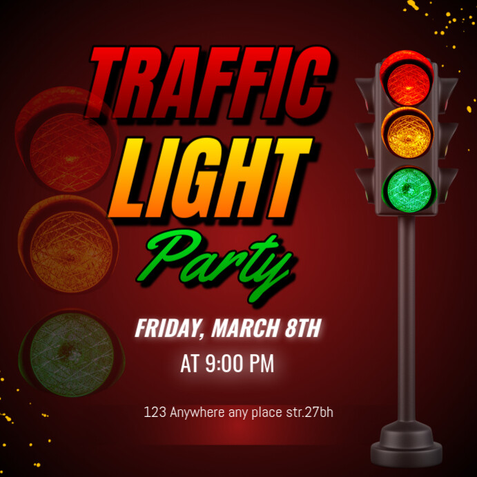 traffic light party Template | PosterMyWall