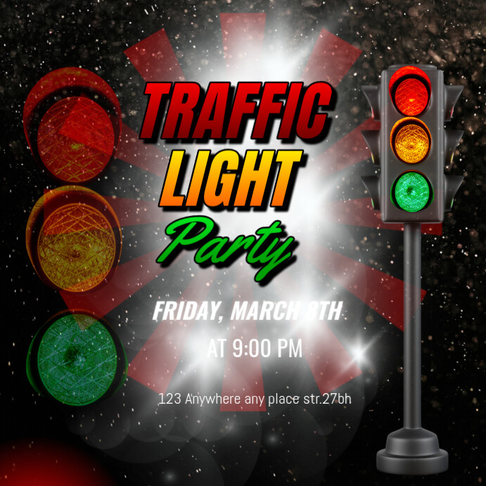 traffic light party Template | PosterMyWall