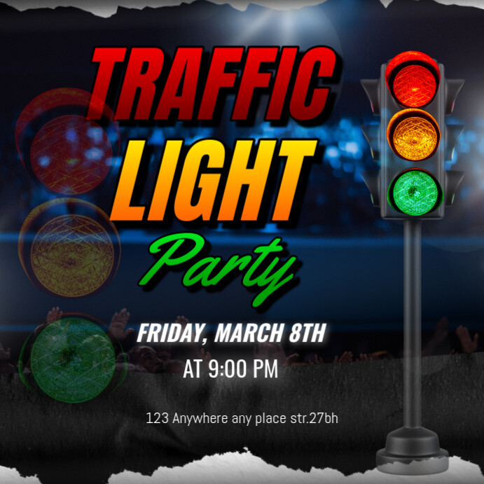 traffic light party Template | PosterMyWall