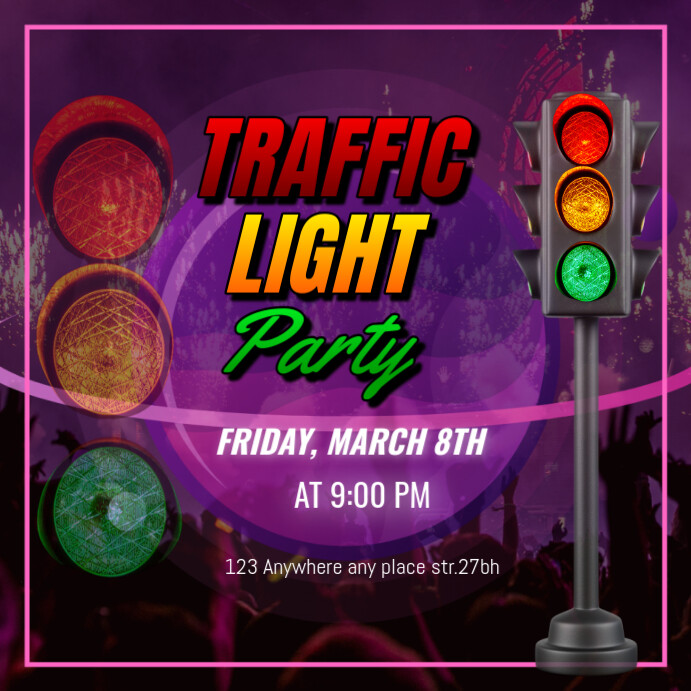traffic light party flyer Template | PosterMyWall
