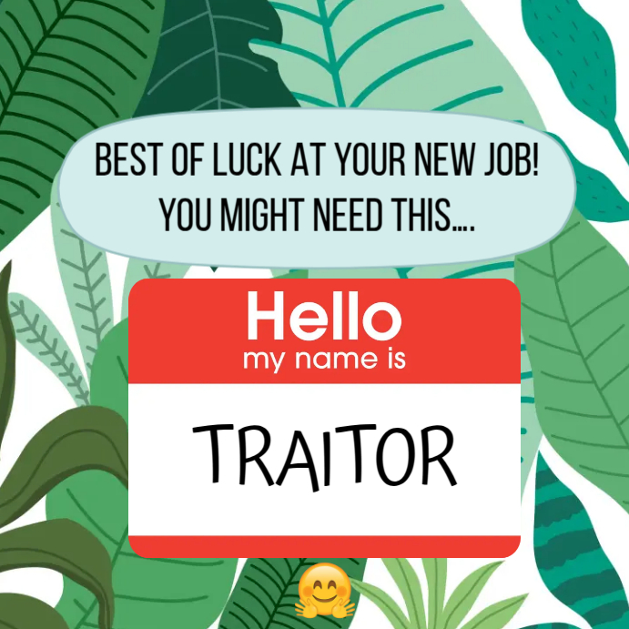 TRAITOR Template | PosterMyWall