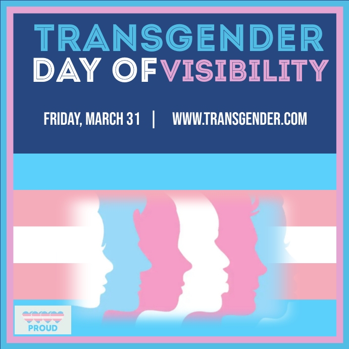 Plantilla de Transgender day of visibility poster | PosterMyWall
