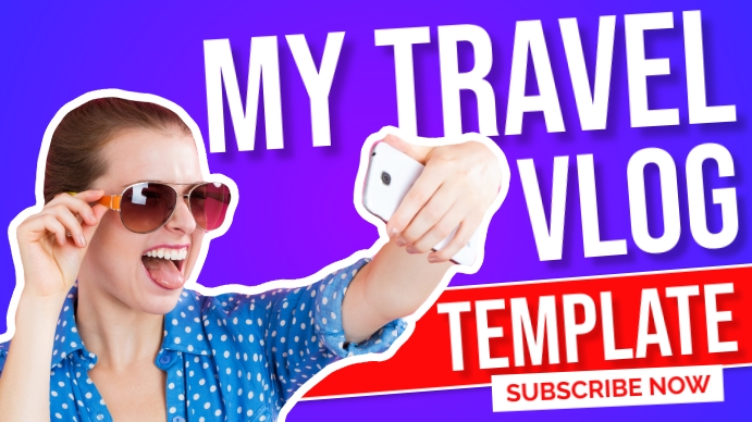Travel Vloggers Youtube Thumbnail Template | PosterMyWall