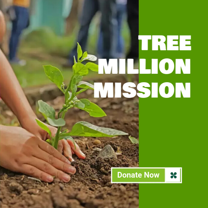Tree million mission Template | PosterMyWall