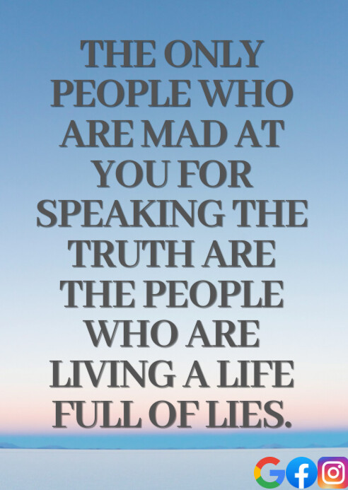 TRUTH AND LIES QUOTE TEMPLATE | PosterMyWall