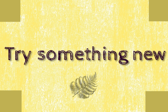 Try something new Template | PosterMyWall