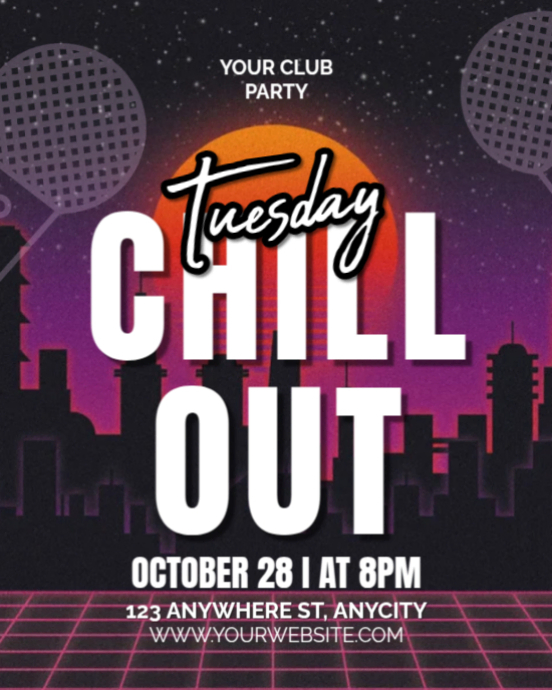 Plantilla de TUESDAY CHILL OUT | PosterMyWall