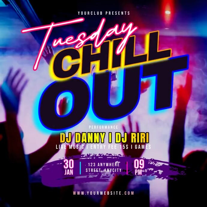 Tuesday Chillout Party Template | PosterMyWall