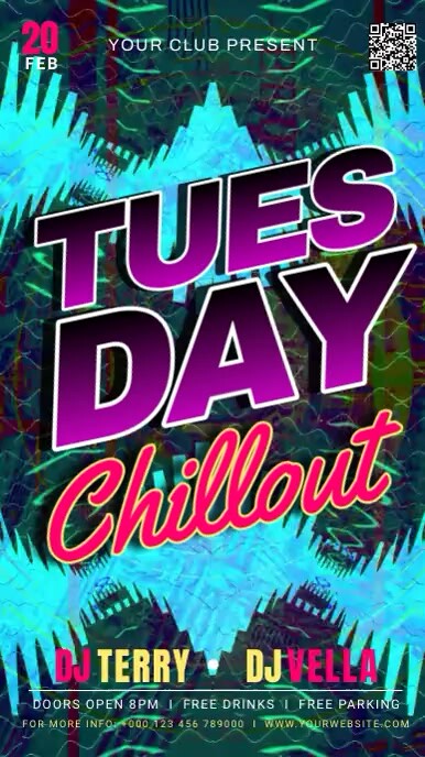Copy of Tuesday Chillout Party | PosterMyWall