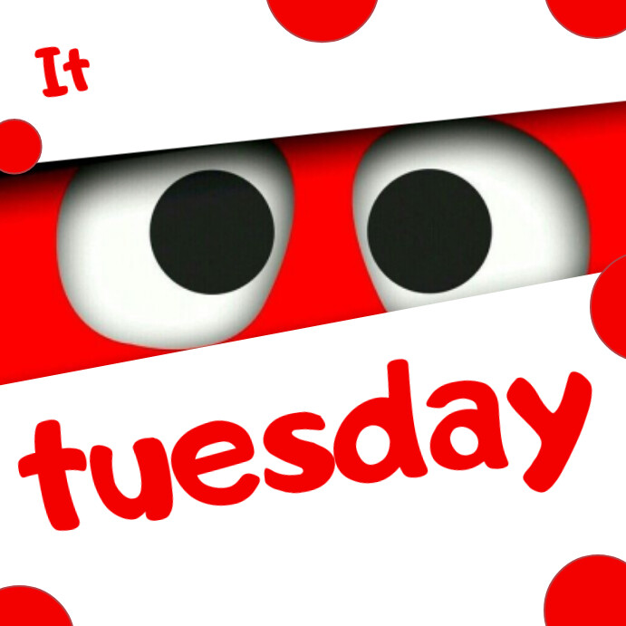 Plantilla de Tuesday | PosterMyWall