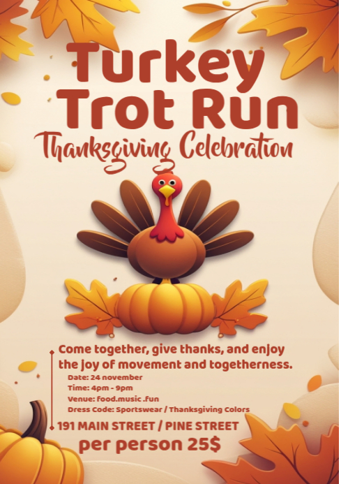 Turkey Trot Run & Thanksgiving Celebration Template | PosterMyWall
