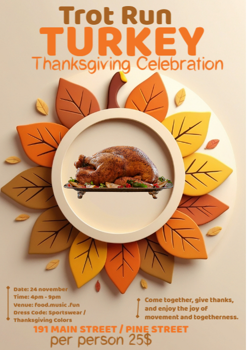 Turkey Trot Run & Thanksgiving Celebration Template | PosterMyWall