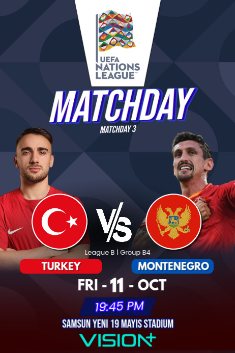 TURKEY VS Montenegro UEFA NATIONS LEAGUE Template | PosterMyWall