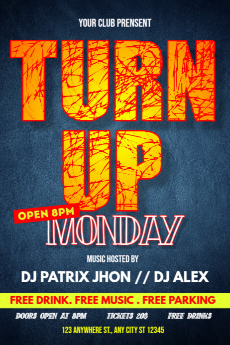 Turn up monday poster Template | PosterMyWall