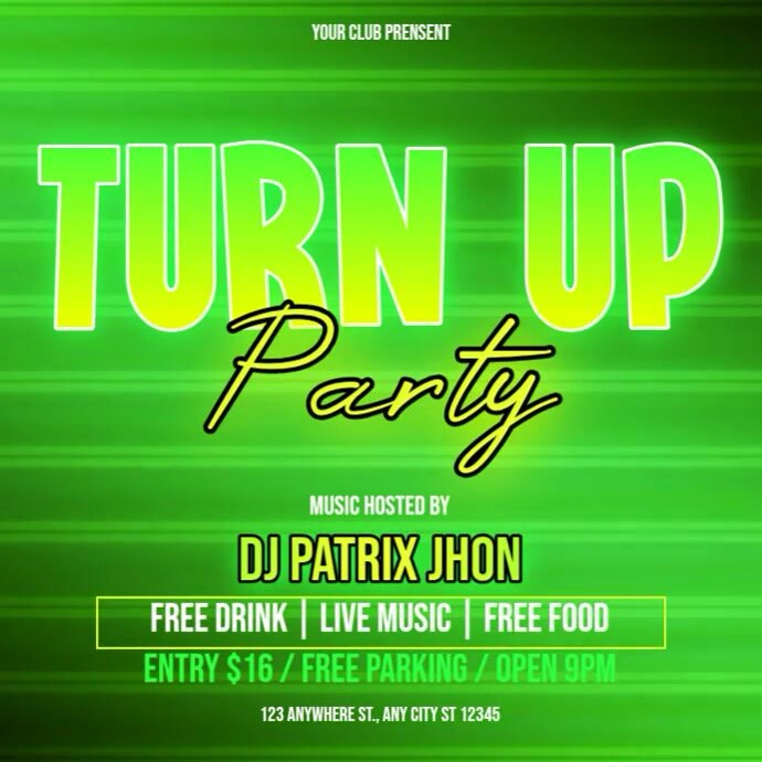 Plantilla de Turn up party video | PosterMyWall