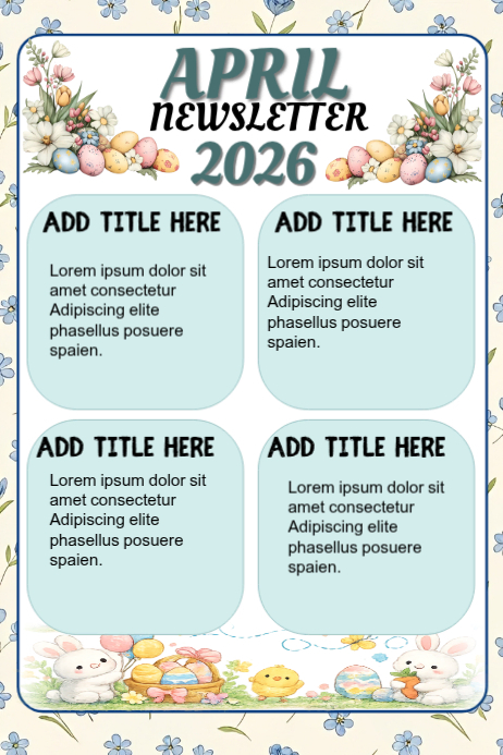 Turquoise Floral Easter Newsletter Poster Template | PosterMyWall