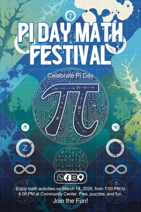 Turquoise Pi Day Math Festival Poster Template | PosterMyWall