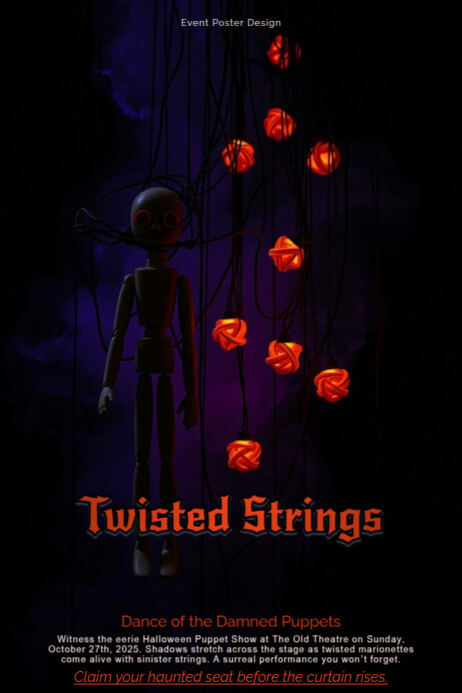 Twisted Strings Halloween puppet show poster template | PosterMyWall