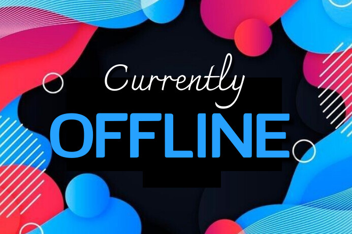 Twitch offline banner Template | PosterMyWall