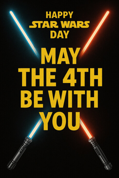 Typographic Happy Star Wars Day – May The 4th Be With You Lightsaber ...