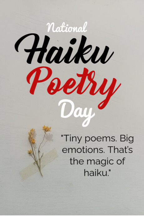 Typographic National Haiku Poetry Day Poster Template | PosterMyWall