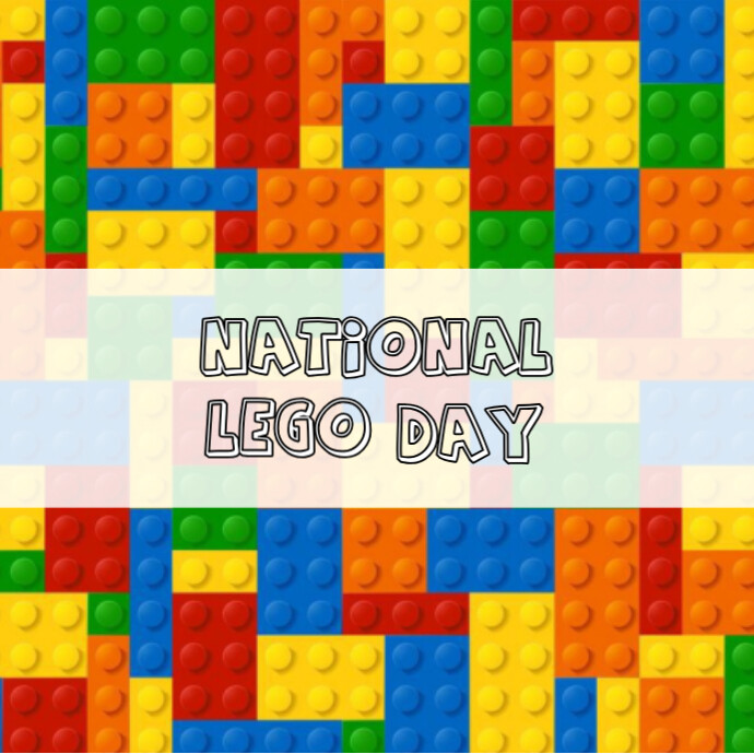 Copy of Typographic National Lego Day Logo | PosterMyWall