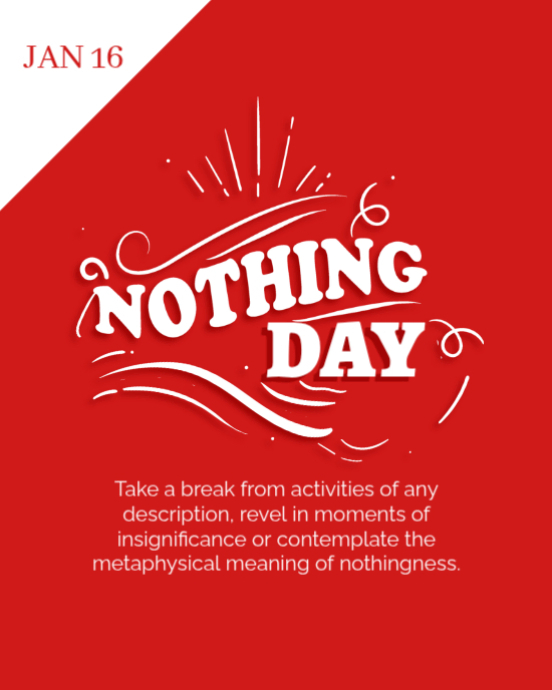 Typographic Nothing Day Instagram Portrait Template | PosterMyWall