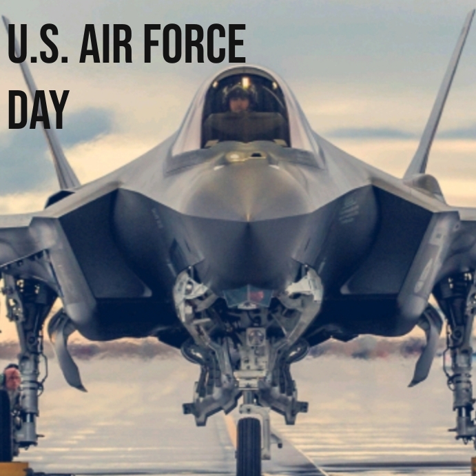 U.S. air force day Instagram post Template | PosterMyWall