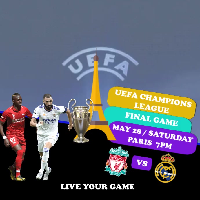 UEFA champion's league 2022 final game flyer Template | PosterMyWall