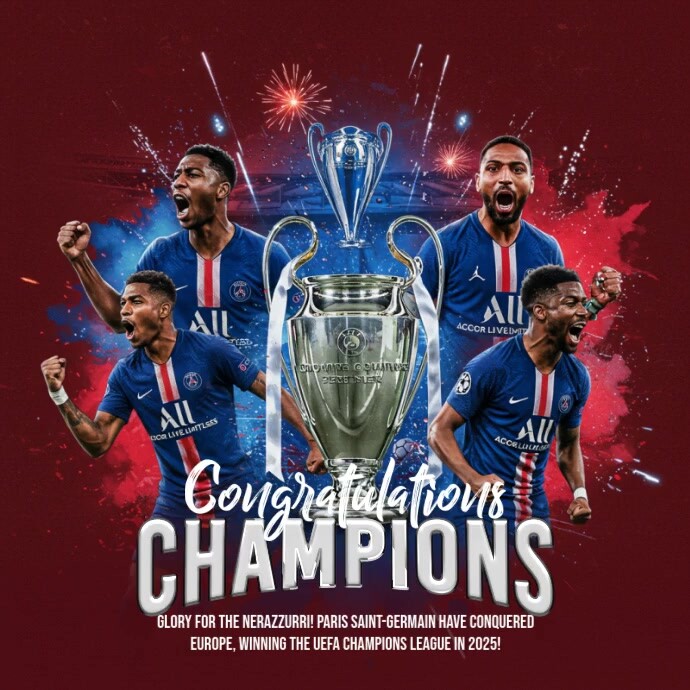 UEFA Champions League 2025 Winner Template | PosterMyWall