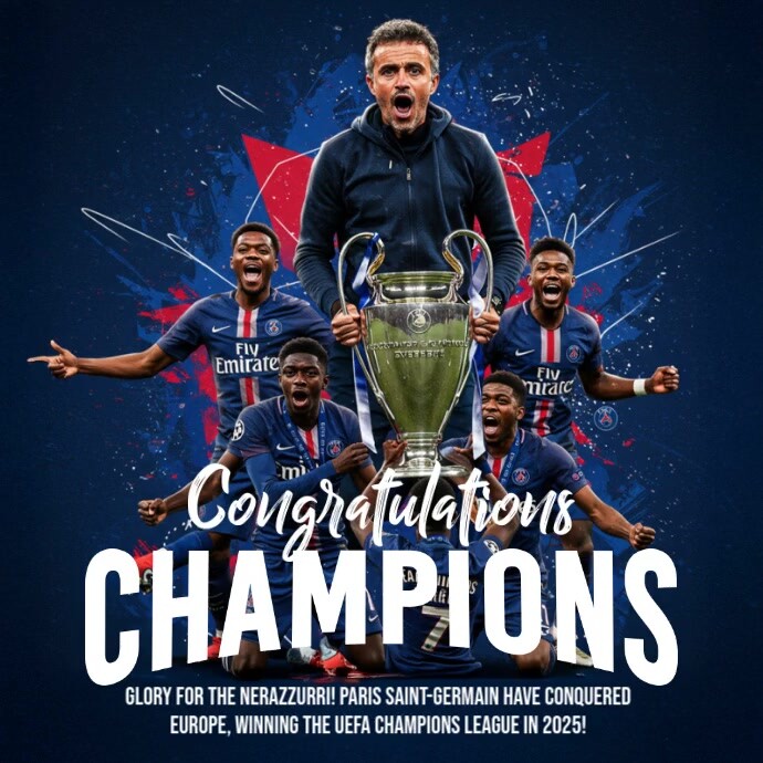 UEFA Champions League 2025 Winner Template | PosterMyWall