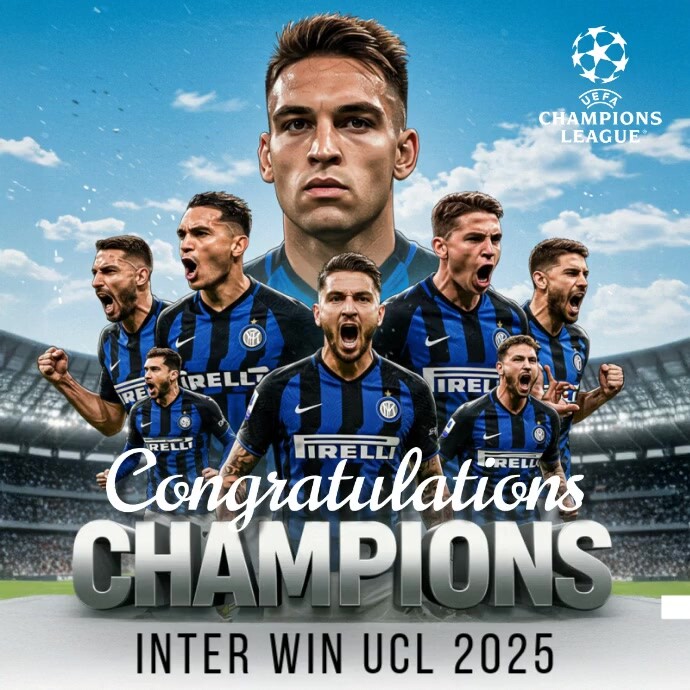 UEFA Champions League 2025 Winner Template | PosterMyWall