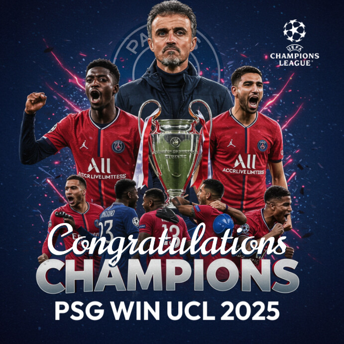 Plantilla de UEFA Champions League 2025 Winner | PosterMyWall